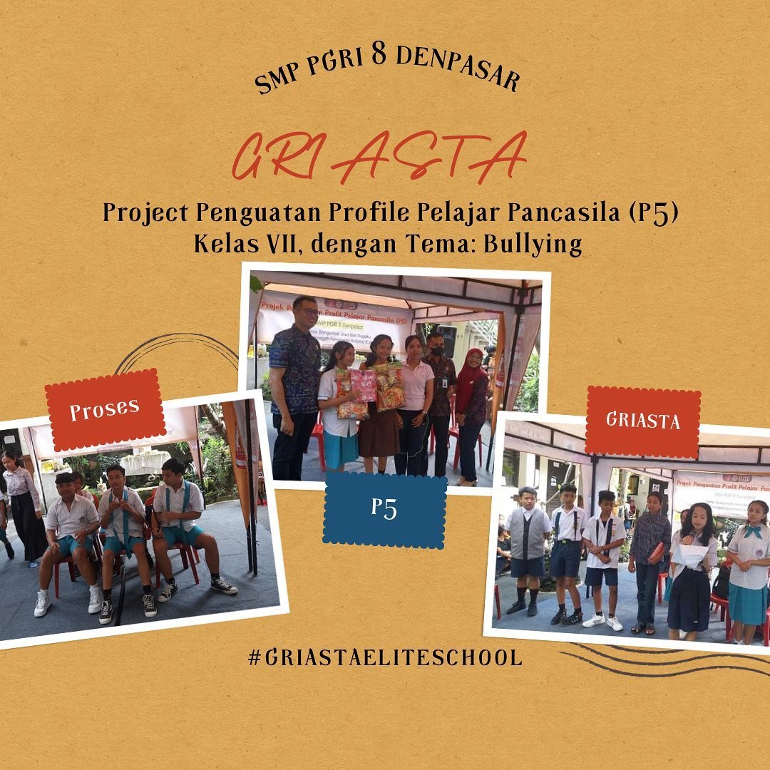 Projek Penguatan Profil Pelajar Pancasila (P5) – SMP PGRI 8 DENPASAR
